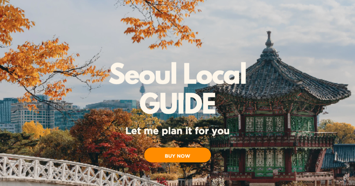 Seoul Local Guide